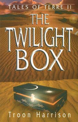 The Twilight Box by Troon Harrison | Goodreads