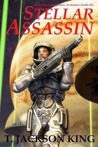 Stellar Assassin by T. Jackson King | Goodreads