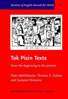 Tok Pisin Texts by Peter Mühlhäusler | Goodreads