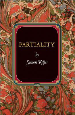 Partiality (Princeton Monographs in Philosophy) by Simon Keller | Goodreads