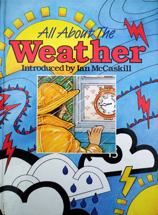 All About the Weather by John Pohlman | Goodreads