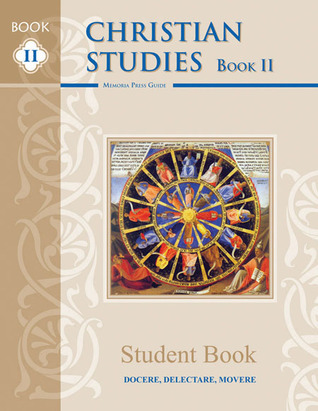 Christian Studies II, Student Book by Highlands Latin School Faculty ...