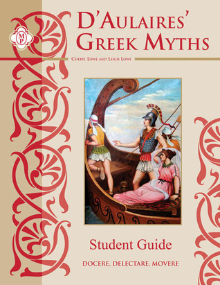 D'Aulaires' Greek Myths Student Guide by Cheryl Lowe | Goodreads
