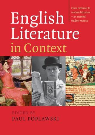 English Literature in Context by Paul Poplawski | Goodreads