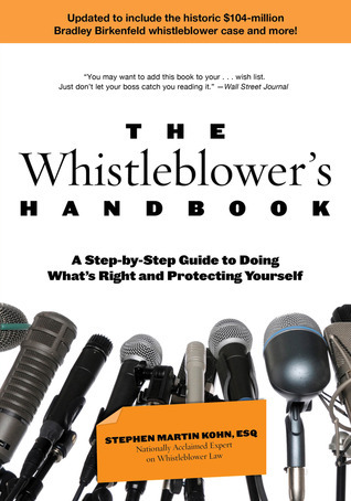 Whistleblower's Handbook: A Step-By-Step Guide To Doing What's Right ...