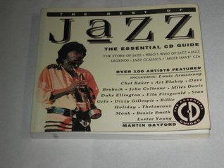 The Best of Jazz (The Essential Cd Guides) by Martin Gayford | Goodreads