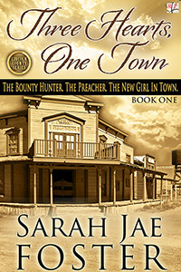 Three Hearts, One Town (Lincoln County , #1) by Sarah Jae Foster ...