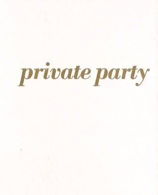 private party by Heather Christle | Goodreads