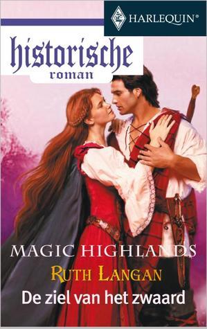 De ziel van het zwaard by Ruth Ryan Langan | Goodreads