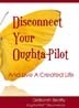 Disconnect Your Oughta-Pilot by Deborah Beatty | Goodreads