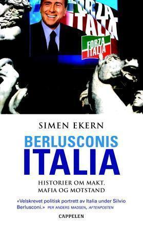 Berlusconis Italia by Simen Ekern | Goodreads
