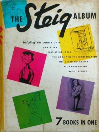 The Steig Album by William Steig | Goodreads