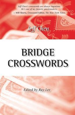 Bridge Crosswords by Jeff Chen | Goodreads