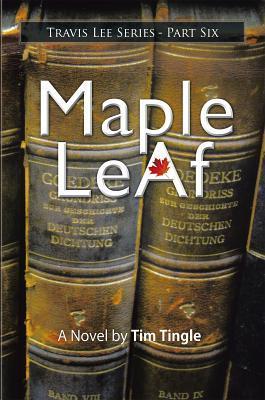 Mapleleaf by Tim Tingle | Goodreads