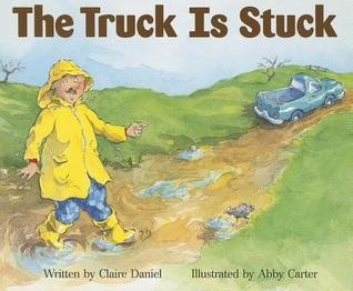 READY READERS, STAGE ZERO, BOOK 45, THE TRUCK IS STUCK, SINGLE COPY by ...