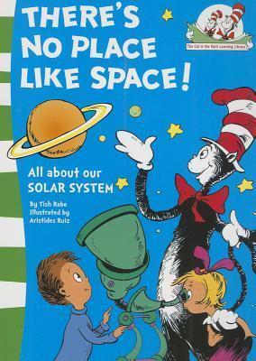 There’s No Place Like Space! by Tish Rabe | Goodreads