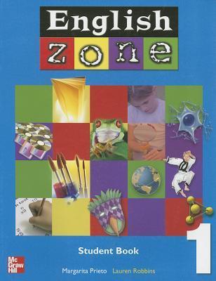 English Zone: Student Book Bk. 1 by PRIETO/ROBBINS | Goodreads