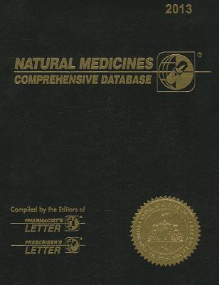 Natural Medicines 2013: Comprehensive Database by Therapeutic Research ...