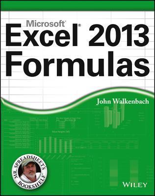 Excel 2013 Formulas by John Walkenbach | Goodreads
