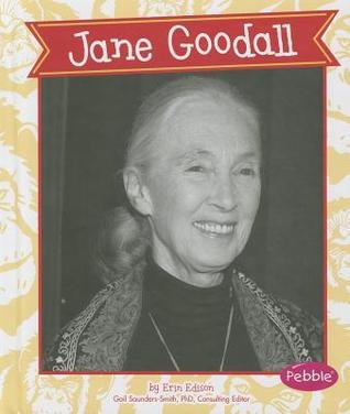Jane Goodall (Great Women in History) by Erin Edison | Goodreads