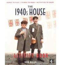 The " 1940s House" Activity Book by John Malam | Goodreads
