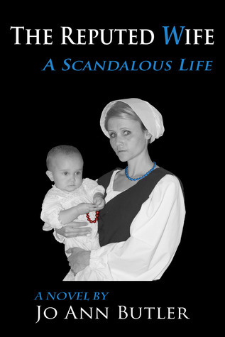 The Reputed Wife by Jo Ann Butler | Goodreads