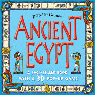 Ancient Egypt: A Fact-Filled Book with a 3D Pop-Up Game by Arcturus ...