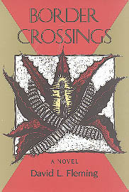 Border Crossings by David L. Fleming | Goodreads