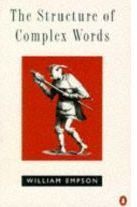 The Structure of Complex Words by William Empson | Goodreads