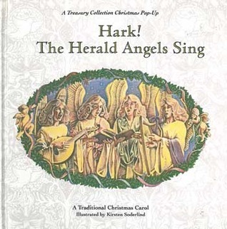 Hark! The Herald Angels Sing: A Traditional Christmas Carol by Kirsten ...