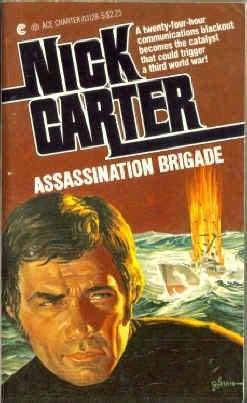 Assassination Brigade (Killmaster, #74) by Nick Carter | Goodreads