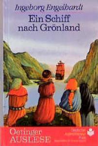 Ein Schiff nach Grönland by Ingeborg Engelhardt | Goodreads