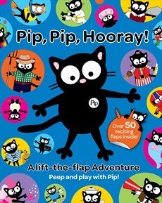 Pip, Pip, Hooray! (My Cat Pip) by Hachette Children's Books | Goodreads