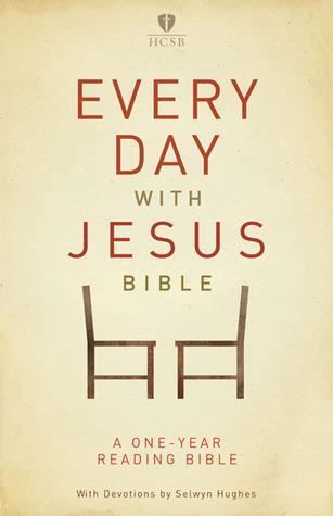 Every Day with Jesus Daily Bible by Selwyn Hughes | Goodreads