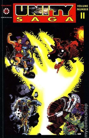 Unity Saga Volume 2 by Bob Layton | Goodreads
