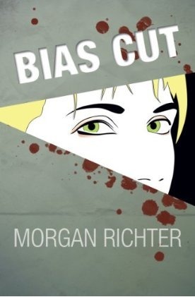 Bias Cut by Morgan Richter | Goodreads