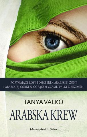 Arabska krew (Arabska saga, #3) by Tanya Valko | Goodreads
