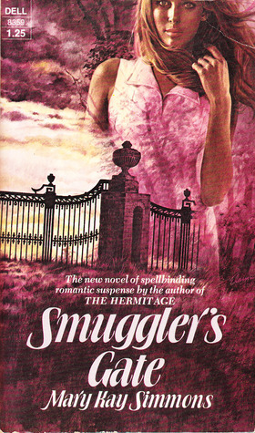 Smuggler's Gate by Mary Kay Simmons | Goodreads