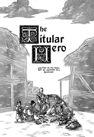 The Titular Hero by M.K. Reed | Goodreads