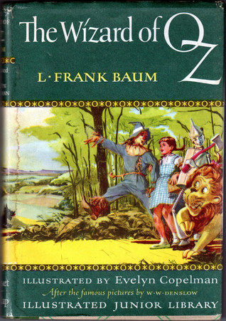 The Wizard of Oz (Illustrated Junior Library) by L. Frank Baum | Goodreads