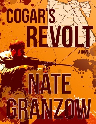 Cogar's Revolt (Cogar Adventure Series #2) by Nate Granzow | Goodreads