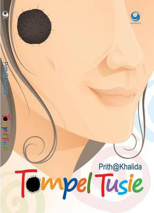 Tompel Tusie by Prita Khalida | Goodreads