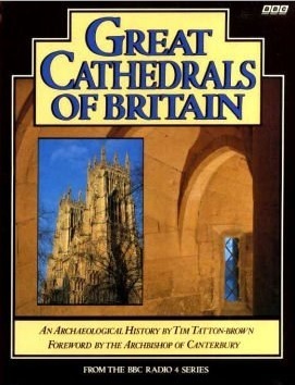 Great Cathedrals of Britain by Tim Tatton-Brown | Goodreads