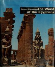 The world of the Egyptians; by Jacques Champollion | Goodreads