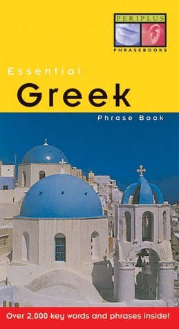 Essential Greek Phrase Book by Periplus Editors | Goodreads