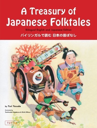A Treasury of Japanese Folktales: Bilingual English and Japanese ...