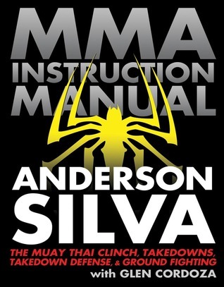 MMA Instruction Manual: The Muay Thai Clinch, Takedowns, Takedown ...