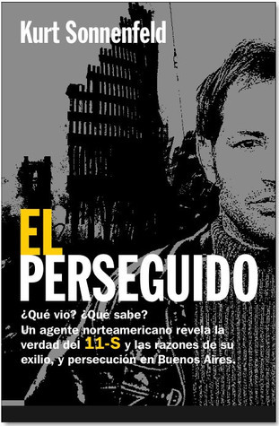 El Perseguido by Kurt Sonnenfeld | Goodreads