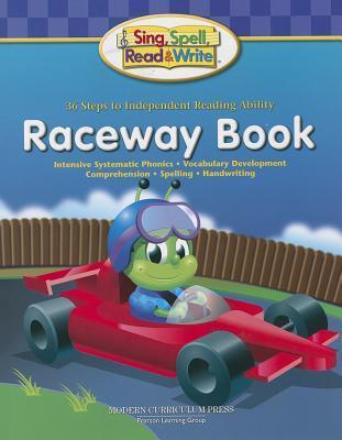 Sing, Spell, Read & Write Raceway Book : Intensive Systematic Phonics ...