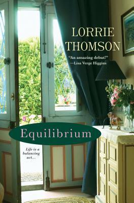 Equilibrium by Lorrie Thomson | Goodreads